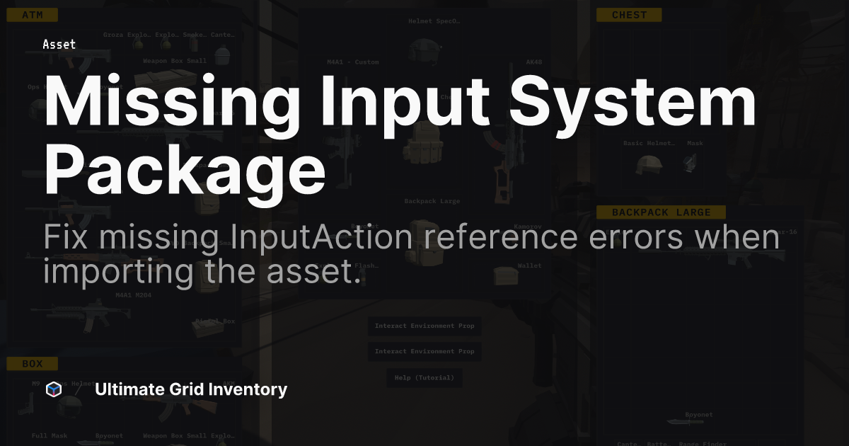 Missing Input System Package | Ultimate Grid Inventory