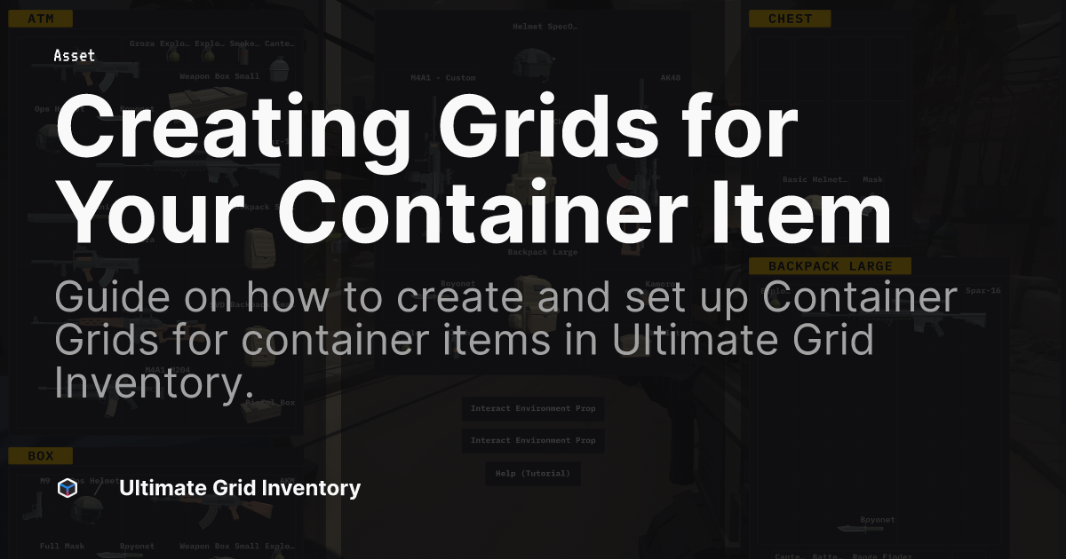 Creating Grids for Your Container Item | Ultimate Grid Inventory