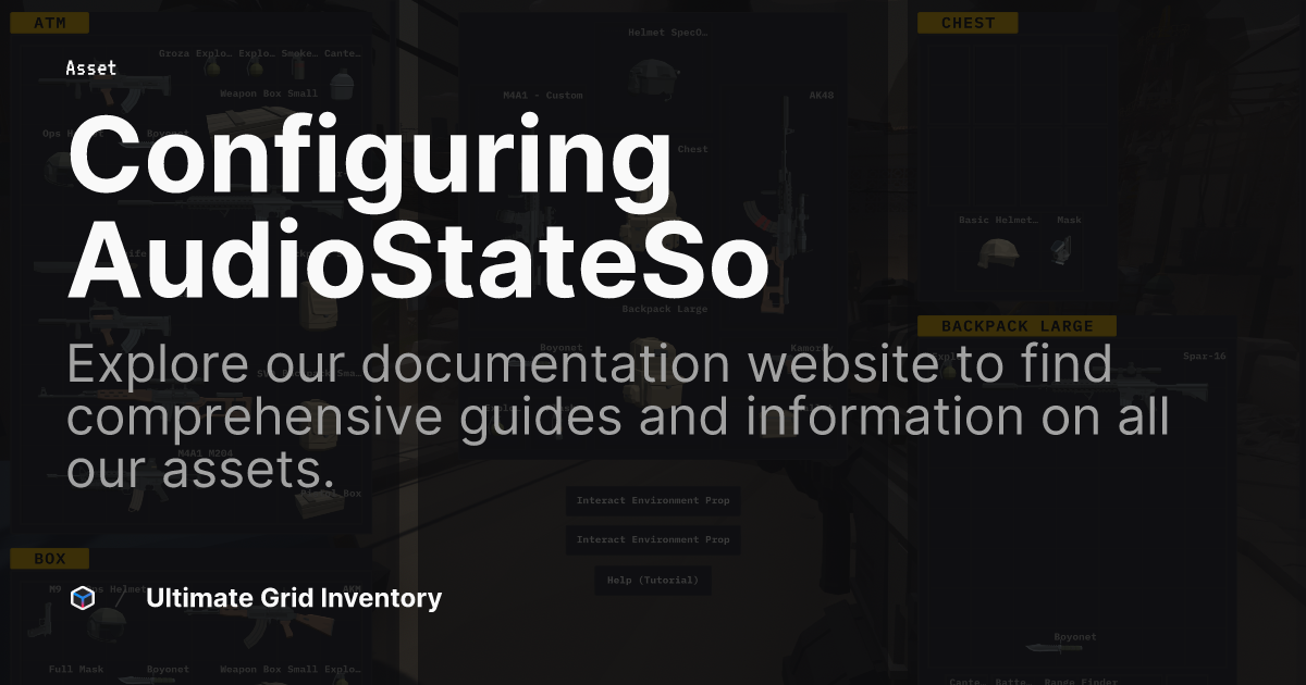 Configuring AudioStateSo | Ultimate Grid Inventory