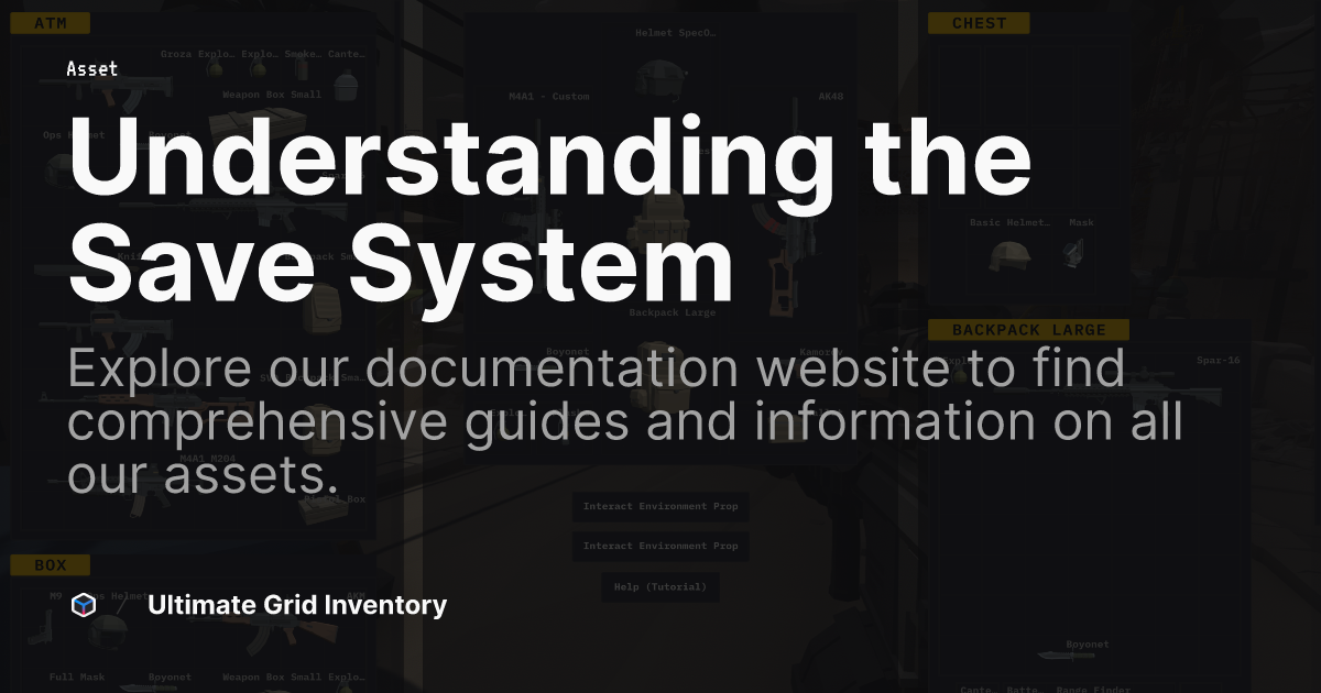 Understanding the Save System | Ultimate Grid Inventory